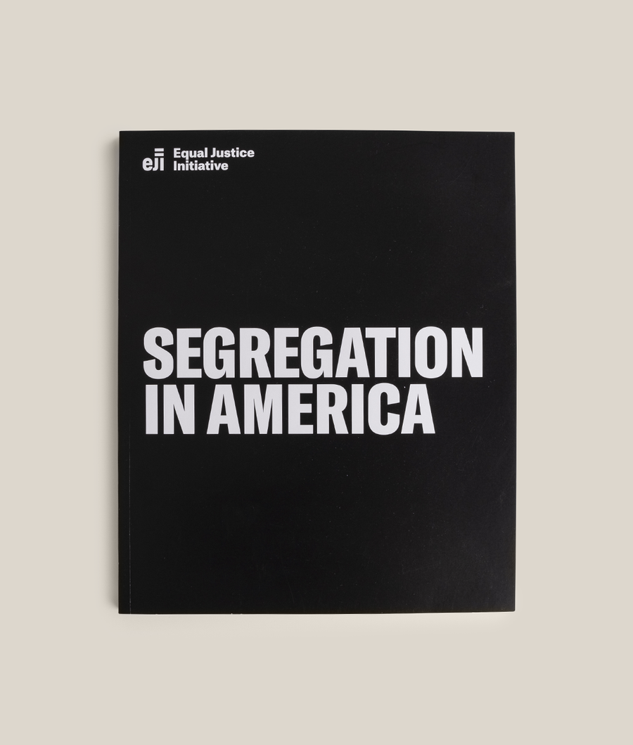 Segregation in America Report – EJI Shop